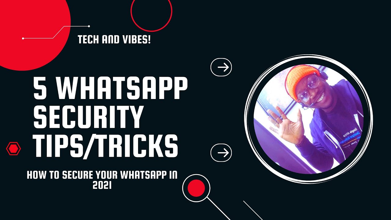 How to secure your WhatsApp 2021 || 5 WhatsApp Security Tips - YouTube