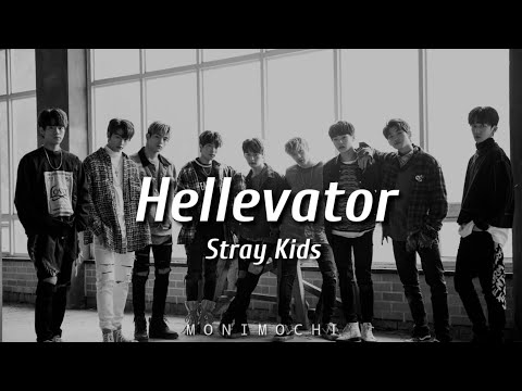 STRAY KIDS - HELLEVATOR (EASY LYRICS)