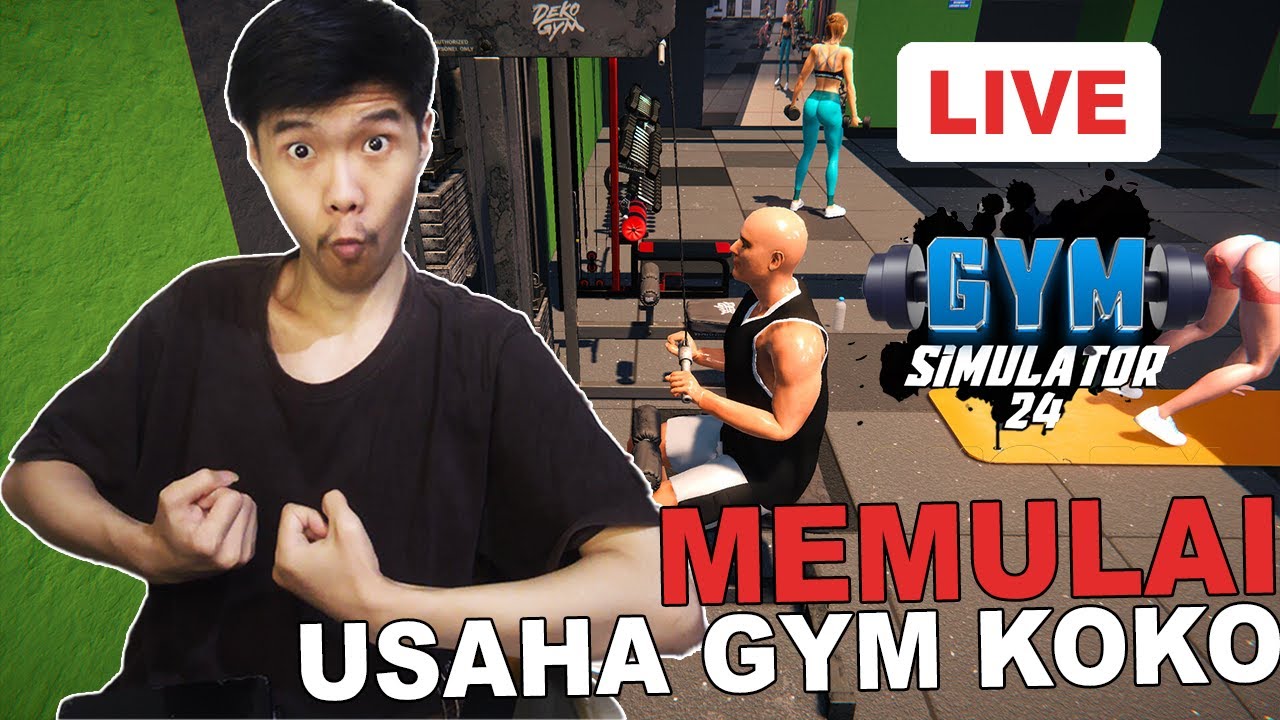 🔴 LIVE - GUA COBAIN BUKA GYM -[GYM SIMULATOR] INDONESIA #1 - YouTube