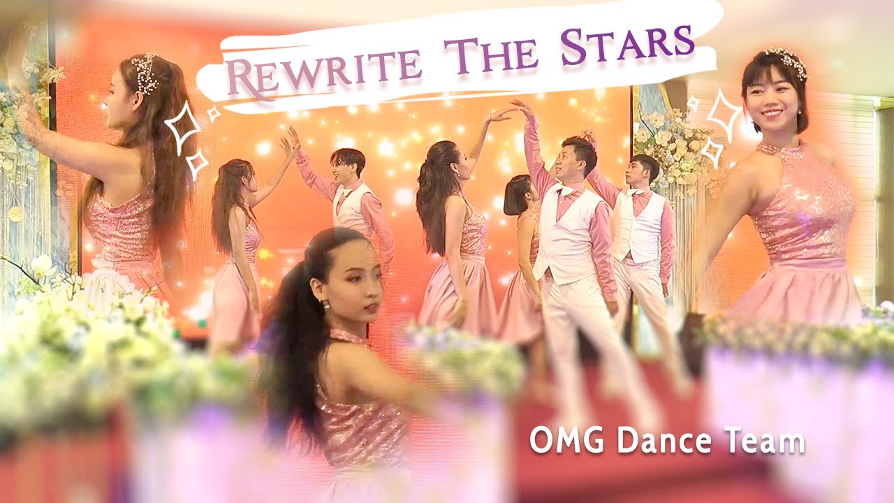 Rewrite The Stars | OMG Dance Team | Wedding Dance - YouTube