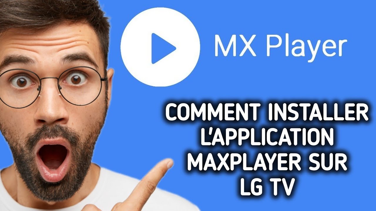 Comment installer/configurer l'application MaxPlayer sur un téléviseur LG - YouTube