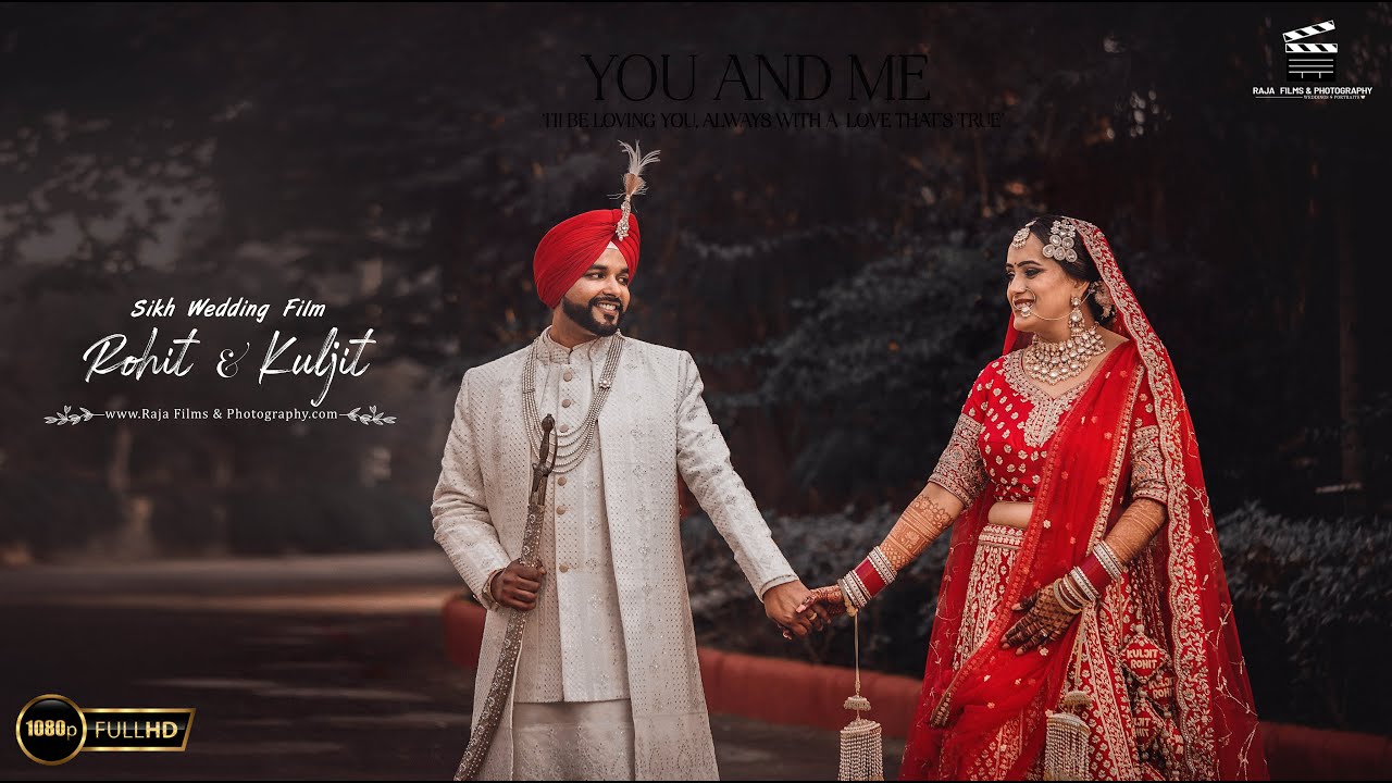 Best Wedding Story . Kuljit 🌸 Rohit . Punjab . Raja Films & Photography ...