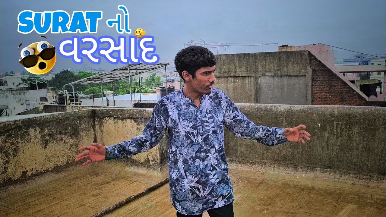 Surat નો વરસાદ ll viru Vlogar surat city rain ll - YouTube