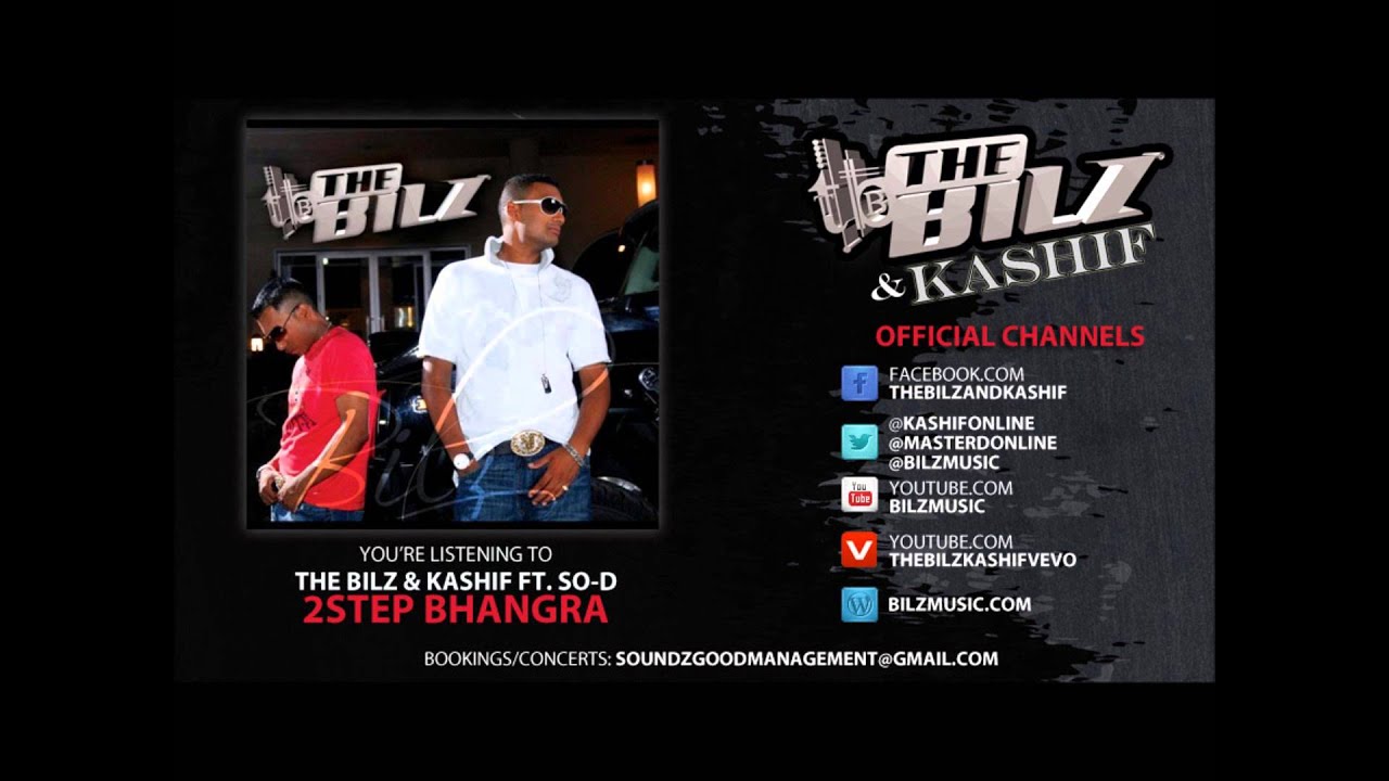 The Bilz & Kashif feat. So-D - 2Step Bhangra (Official Song) - YouTube