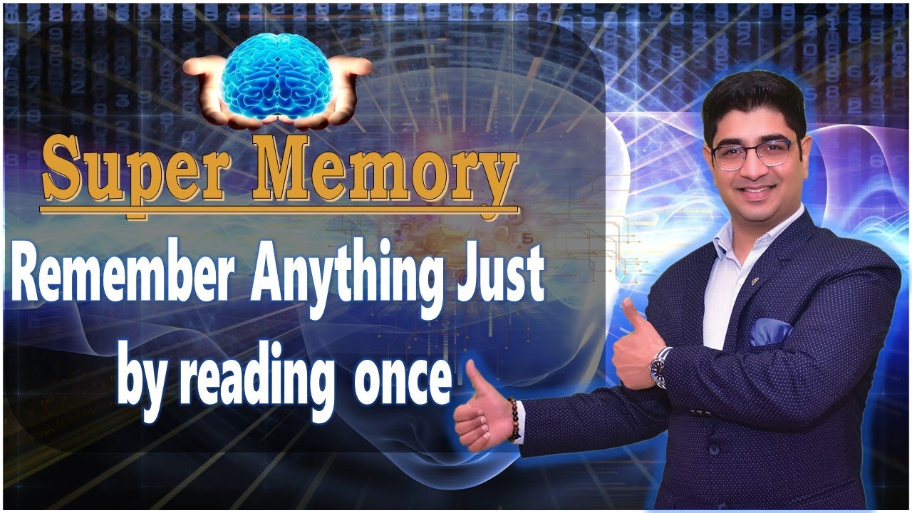 Super Memory | Remember Anything Just by reading once !! | Bhomick ...