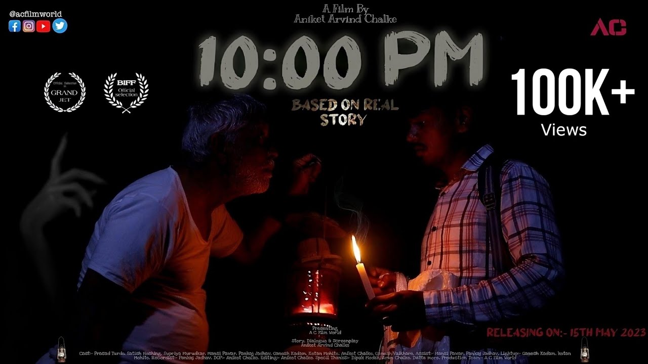 10:00 PM - marathi horror short film | Based On Real Story | A C Film ...