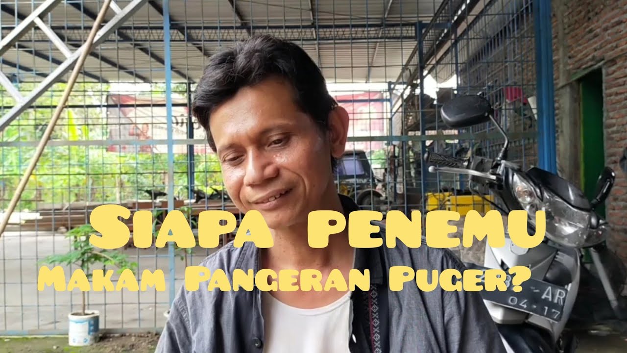 Cerita ditemukannya makam Pangeran Puger - YouTube
