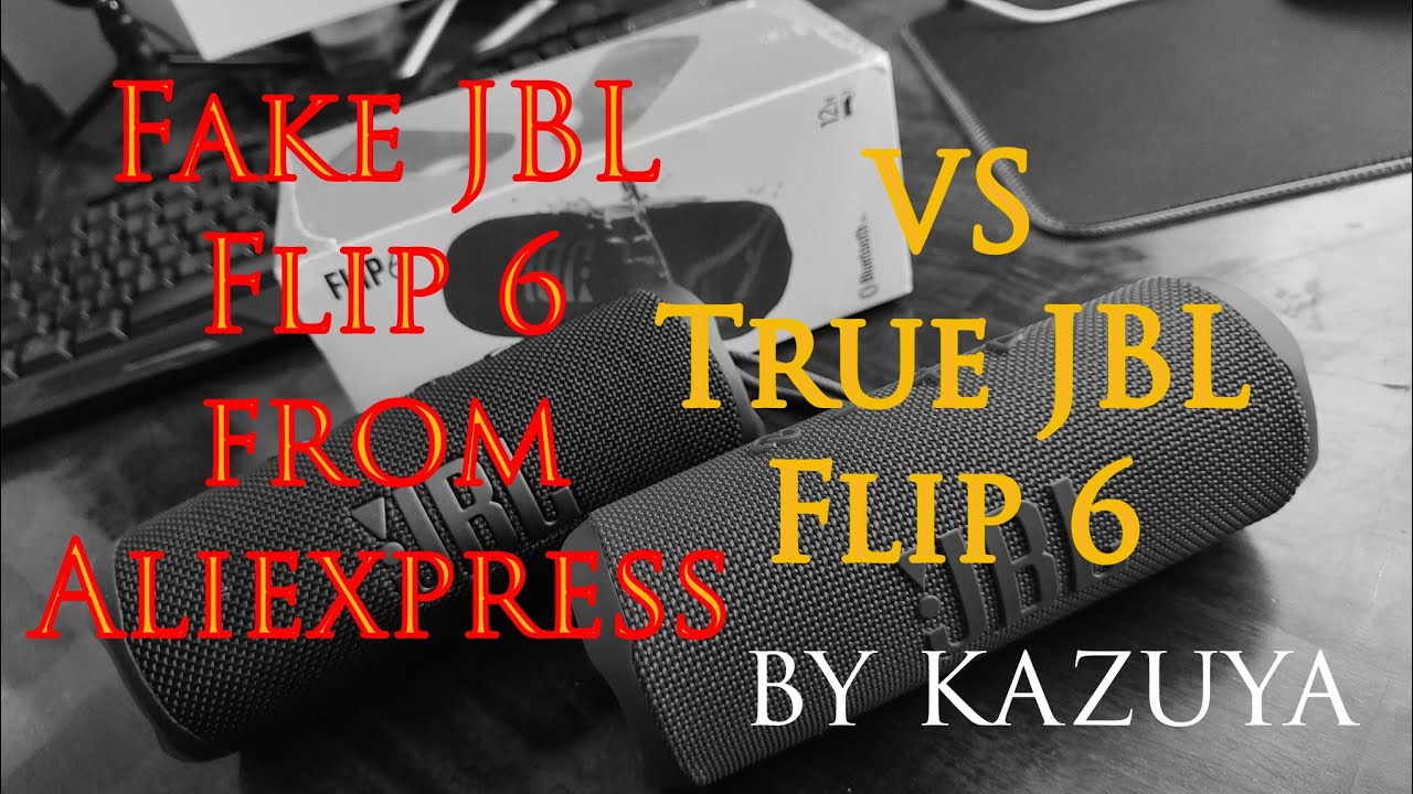 Fake JBL Flip 6 vs original Flip 6 - YouTube