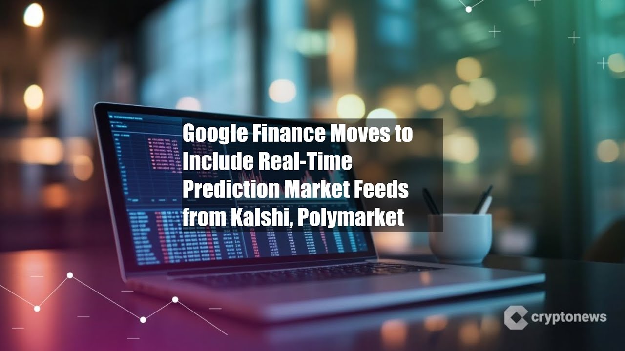 Google Finance Moves to Include Real-Time Prediction Market Feeds - YouTube