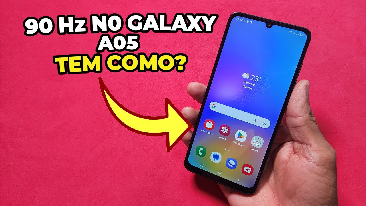 Tem como ativar 90Hz no Galaxy A05? - YouTube