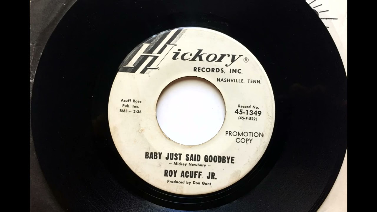 Baby Just Said Goodbye , Roy Acuff Jr. , 1965 - YouTube