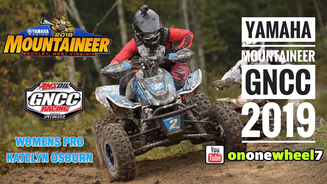 YAMAHA MOUNTAINEER GNCC 2019 - WOMENS PRO KATELYN OSBURN - YouTube