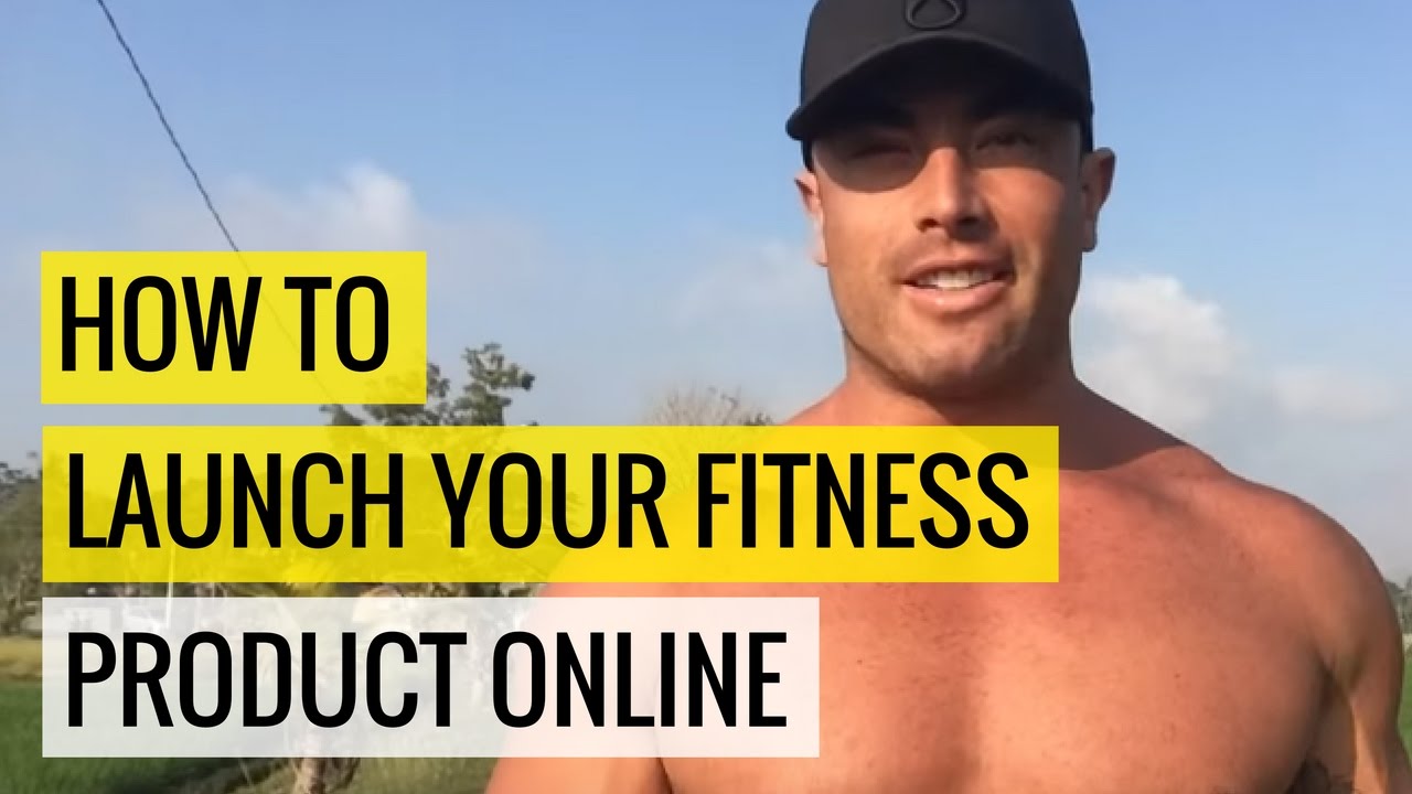 How To Launch Your Fitness Product Online | Chris Dufey - YouTube