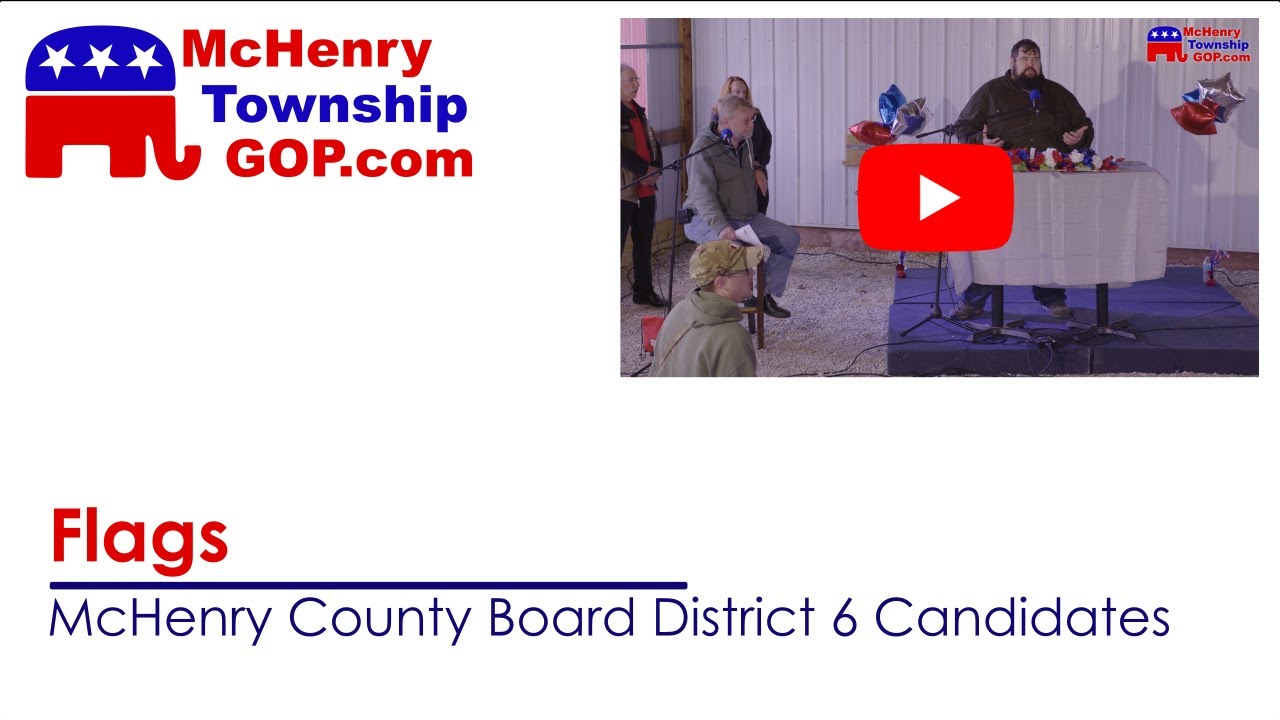 Flags - District 6 County Board Candidates Forum - YouTube