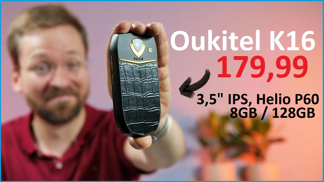 Oukitel K16 Smartphone Review: Winziges Luxus Smartphone mit Leder für 200€ /Moschuss.de - YouTube
