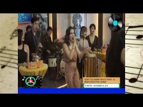 DON'T YOU WORRY 'BOUT A THING [1st Version] (Cover) | AJ Japor | Bravo Executive Lounge (11/26 ...
