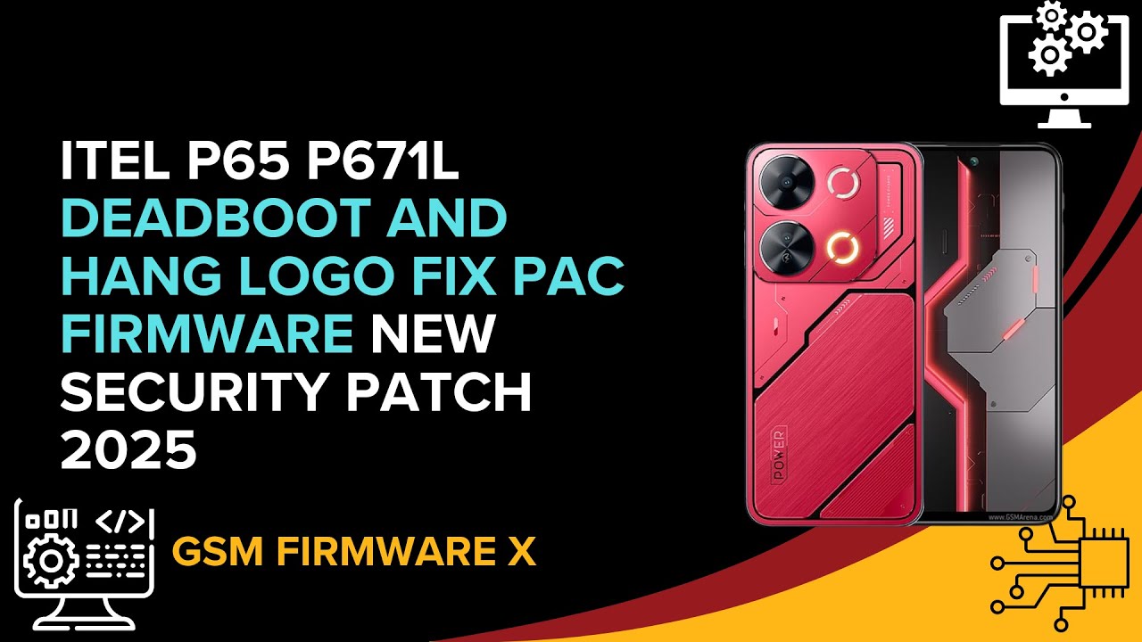 Itel P65 P671L Deadboot And Hang Logo Fix Pac Firmware New Security ...