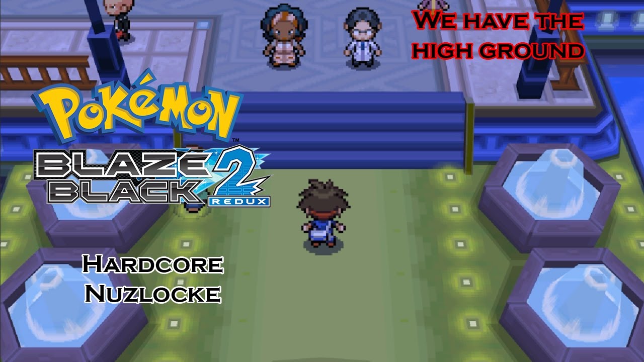 Pokémon Blaze Black 2 Redux Hardcore Nuzlocke | Lenora takes lives - YouTube