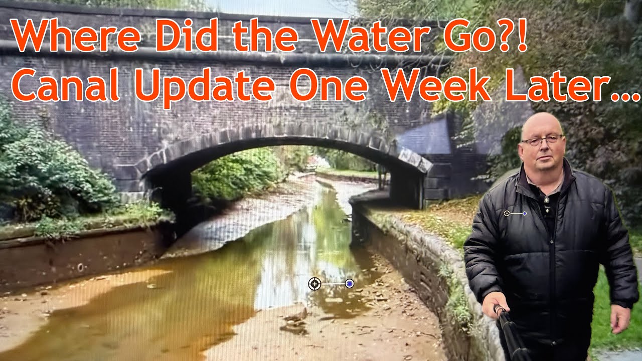 Where Did the Water Go?! Canal Update One Week Later… - YouTube