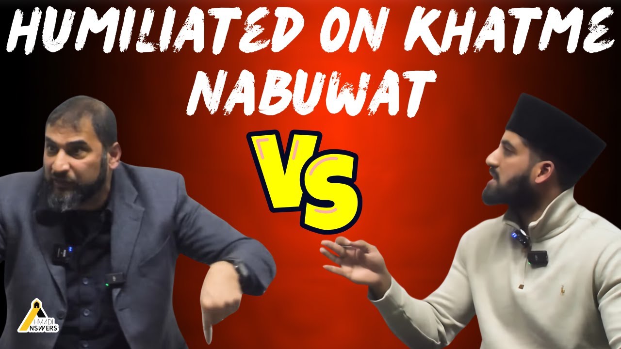 Ahmadi Answers Humiliates Adnan Rashid on Khatme Nabuwat : Will The ...