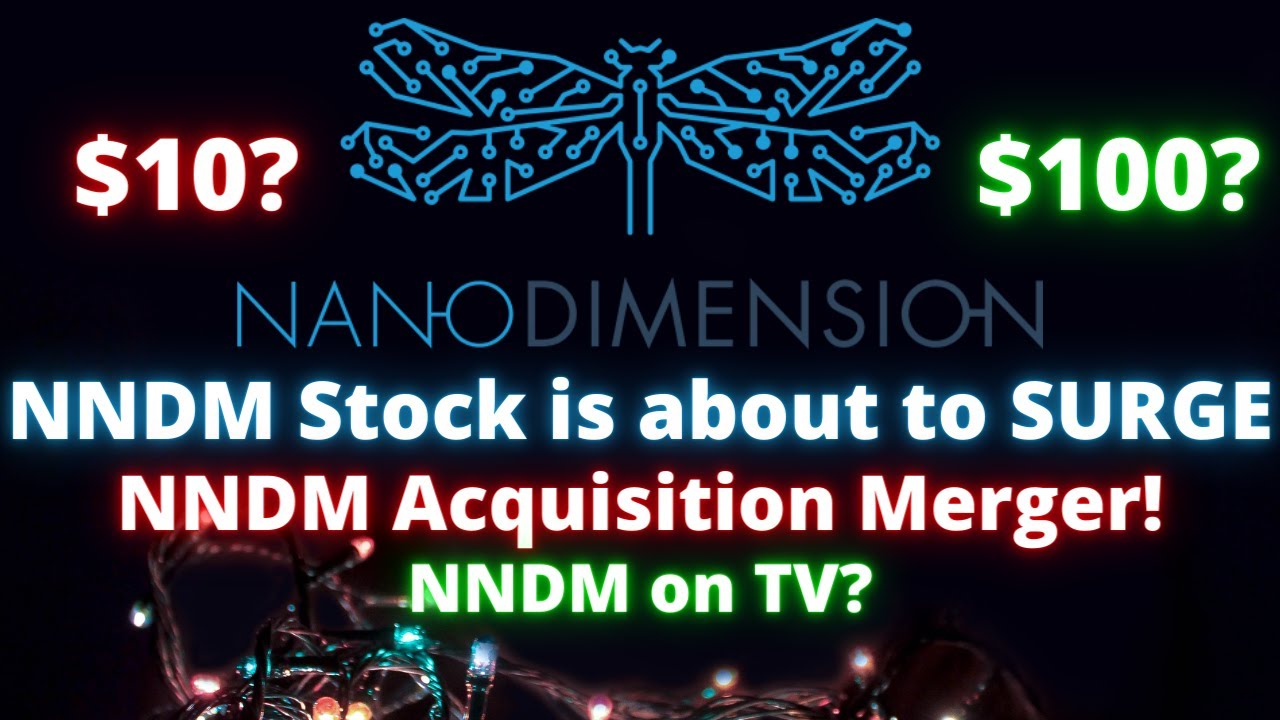 Nano Dimension Stock MERGER & an NNDM TV exclusive! NNDM stock news ...