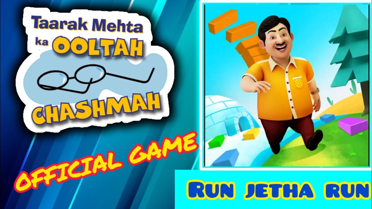 Taarak Mehta ka ooltah chashma- official game RUN JETHA RUN (#1) funny ...