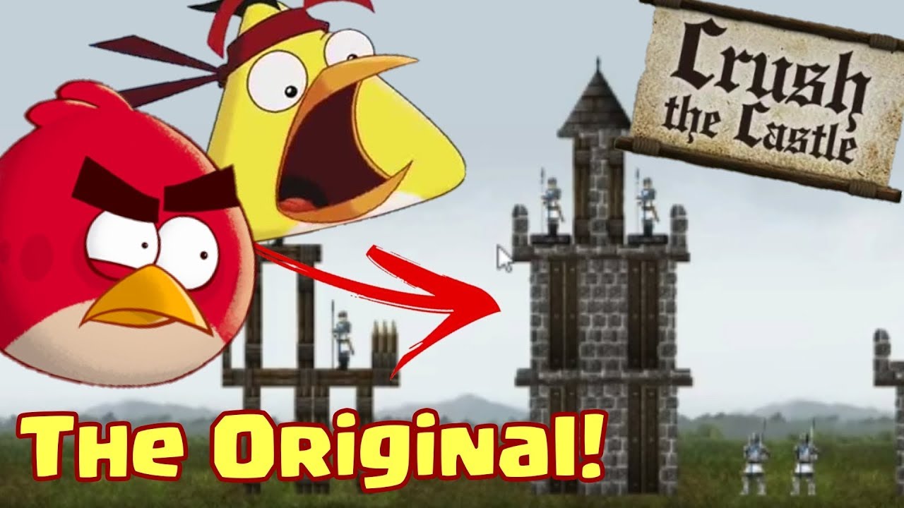 This was the Original Angry Birds! | Crush the Castle - YouTube