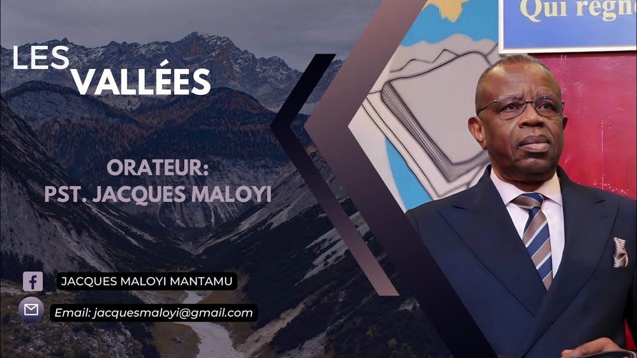 Pasteur Jacques Maloyi - LES VALLÉES - YouTube
