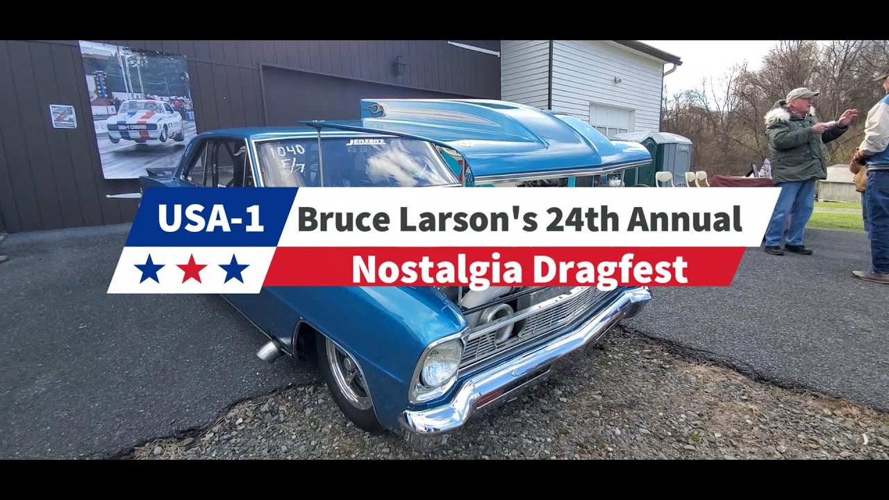 Bruce Larson's 24th Annual Nostalgia Dragfest #brucelarson #dragracing ...