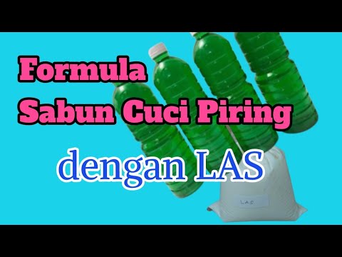 Formula Sabun Cuci Piring dengan LAS - YouTube