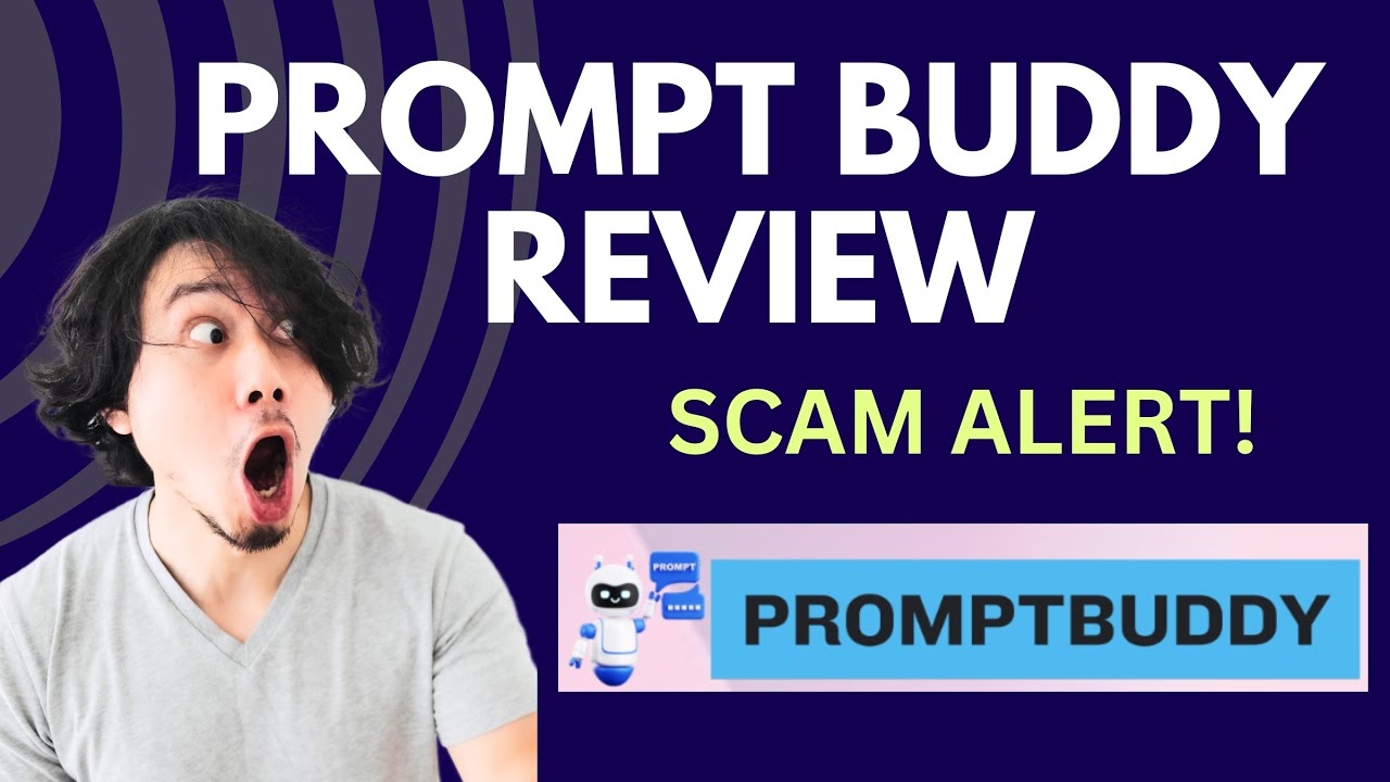 PromptBuddy Review | SCAM ALERT! MUST WATCH - YouTube