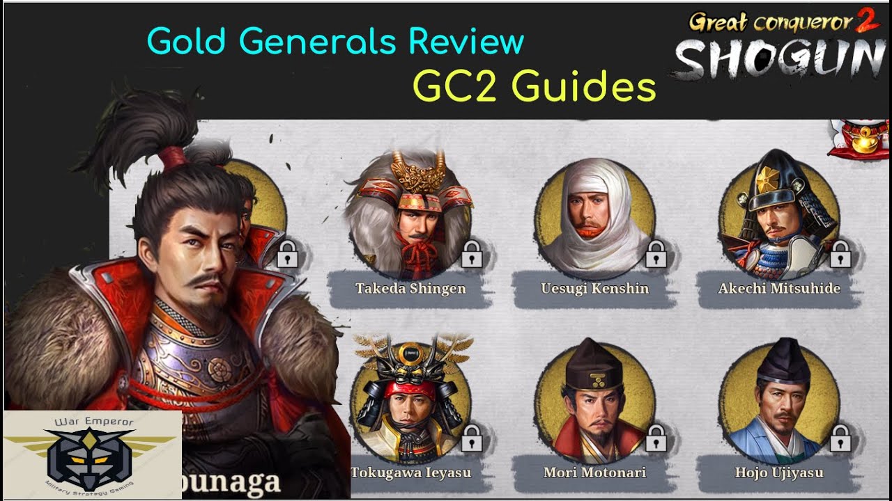 GC2 Great Conqueror 2 Shogun Guide: All you Need to Know About Gold ...