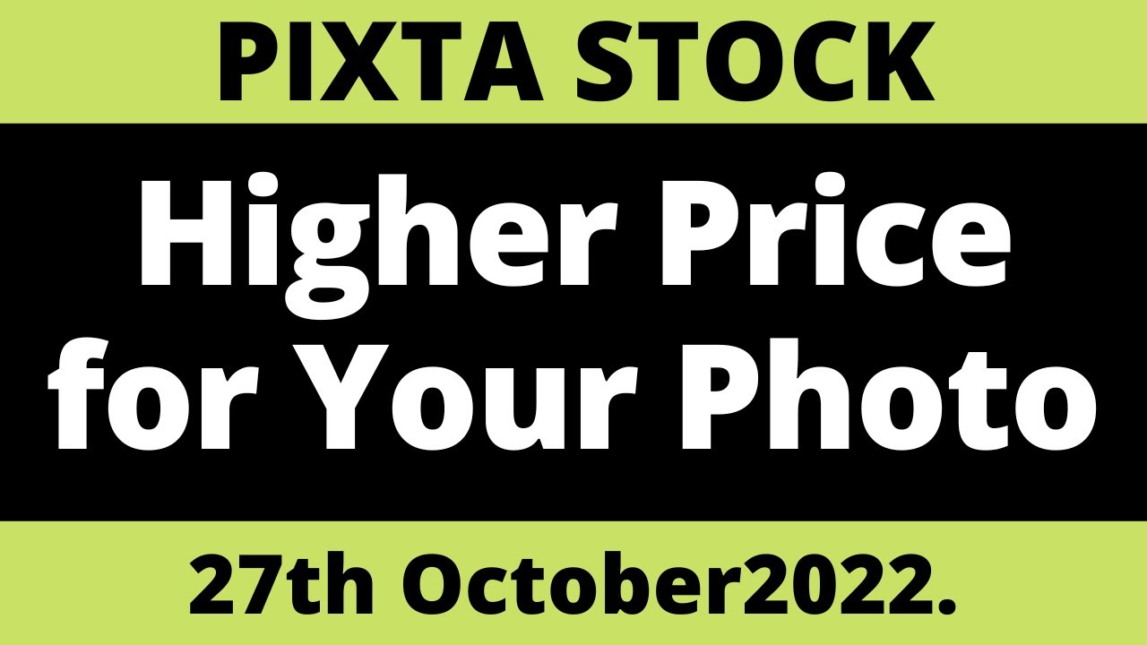 Pixta Stock Higher Price for Your Photo - YouTube