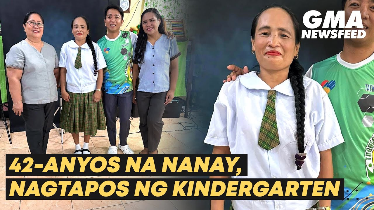 42-anyos na nanay, nagtapos ng kindergarten | GMA News Feed - YouTube