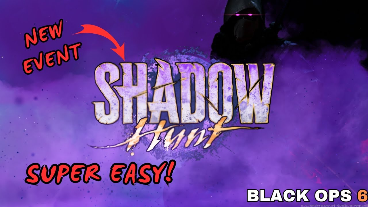 BO6-NEW Shadow Hunt Event Guide!!! - YouTube