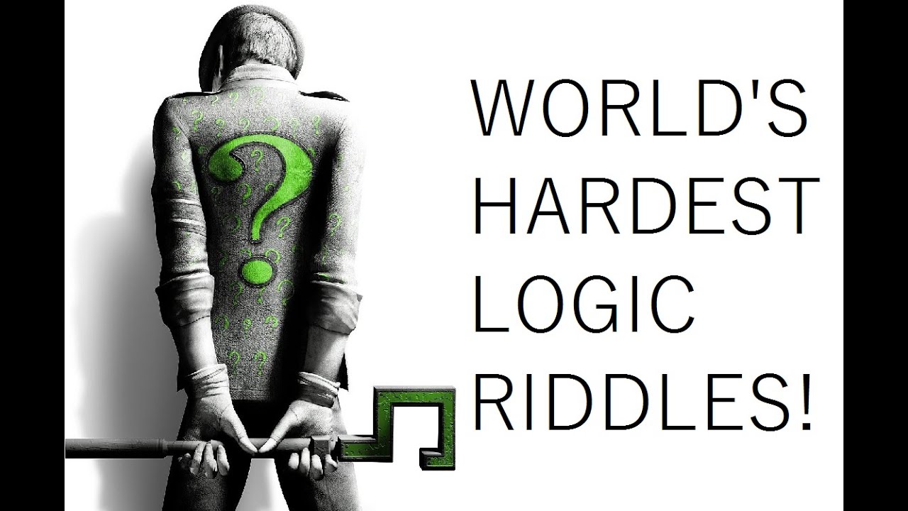 WORLD'S HARDEST LOGIC RIDDLES - CAN YOU GET ANY RIGHT? - YouTube