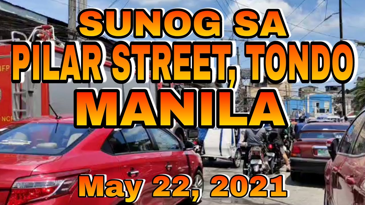 Sunog sa Pilar St. Manuguit,Tondo, Manila #sunog - YouTube