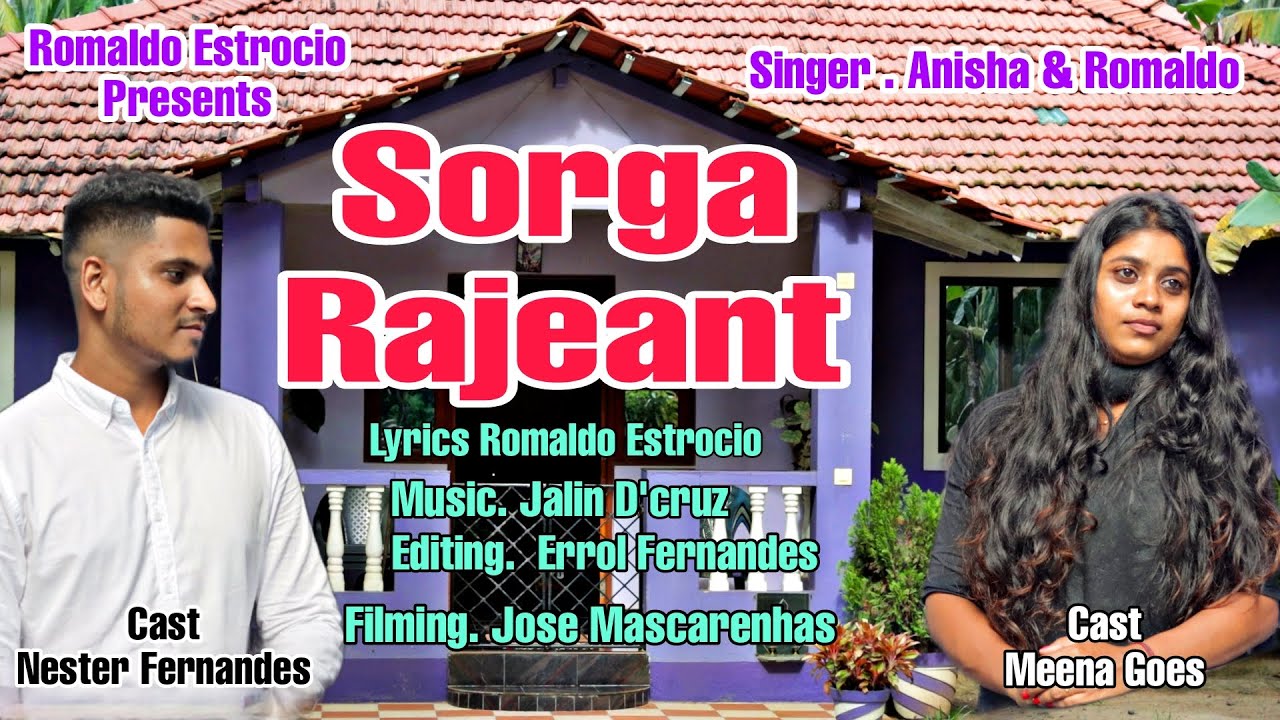 New Konkani Song 2022 | SORGA RAJEANT | Duet by ANISHA & ROMALDO ...