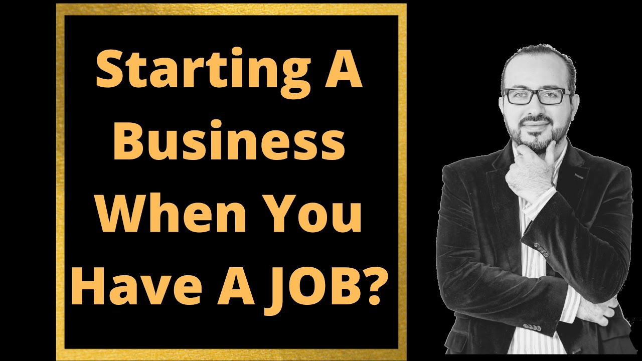 How To Start A Profitable Business When You Have A Full Time Job YouTube how-to-start-a-profitable-business-when-you-have-a-full-time-job-youtube