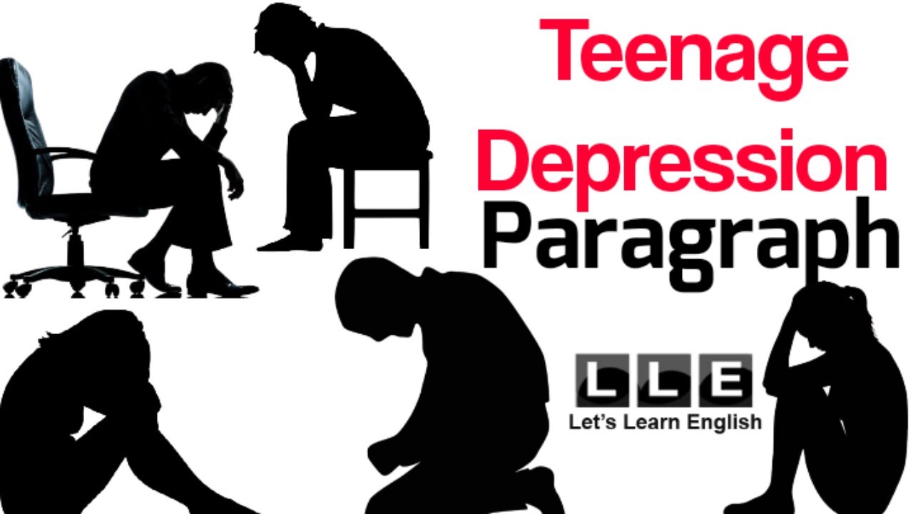 Causes And Effects Of Teenage Depression Paragraph. Very Important ...