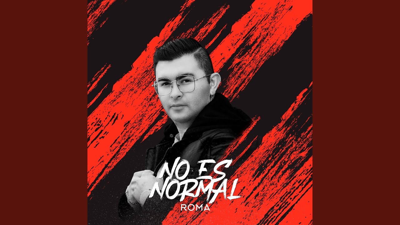 No Es Normal - YouTube
