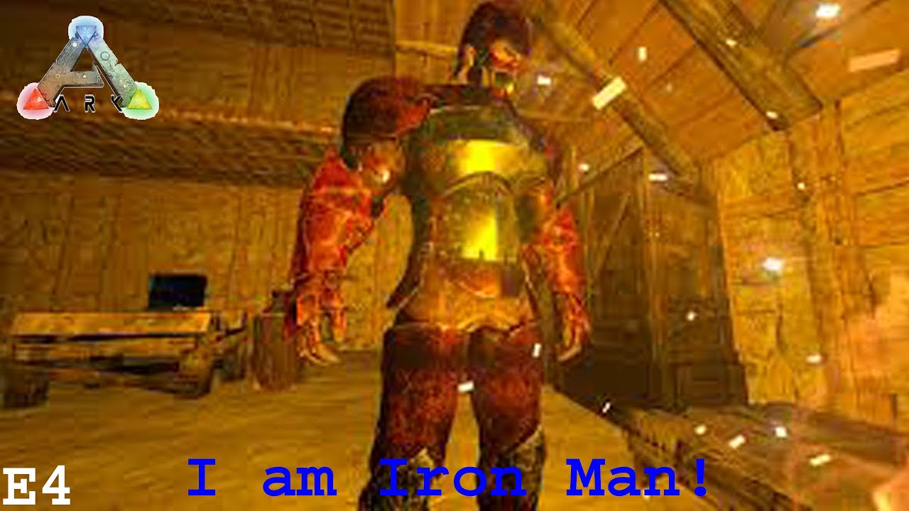 Ark Survival Evolved | I Am Iron Man (#4) - YouTube