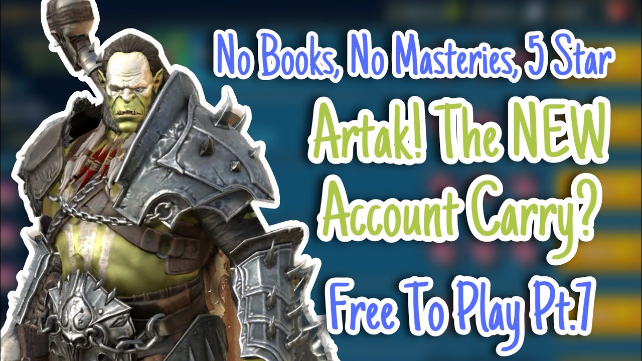 Artak Is AMAZING For The Free To Play!! FTP Pt. 7 | Raid: Shadow ...