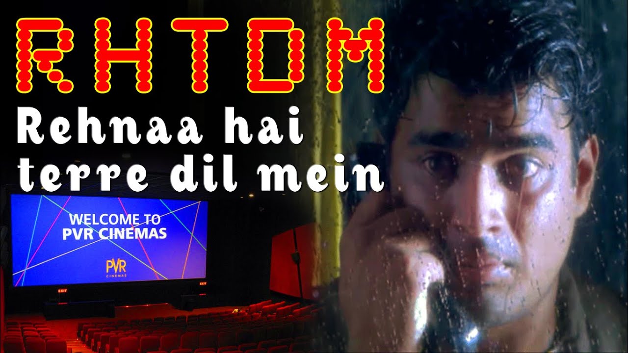 रहना है तेरे दिल में | RHTDM | NOW IN CINEMAS | Rehna Hai Terre Dil ...