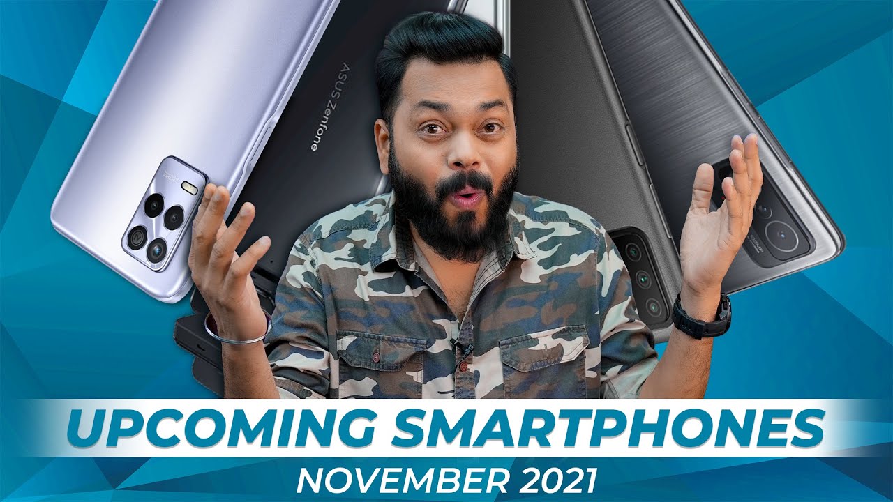 Top 10+ Best Upcoming Mobile Phone Launches ⚡ November 2021 - YouTube