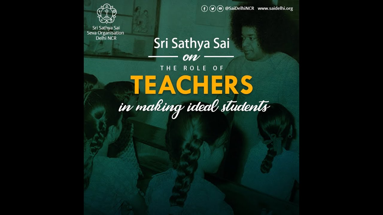 Sri Sathya Sai- A Divine Teacher - YouTube