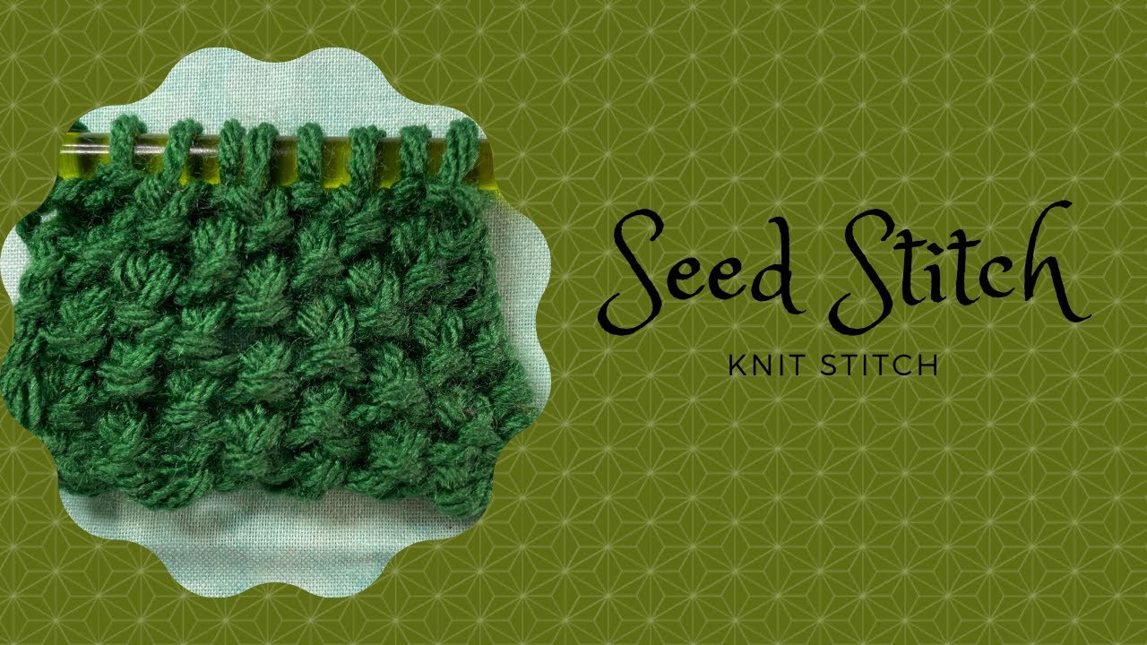 How to Knit: Seed Stitch - YouTube