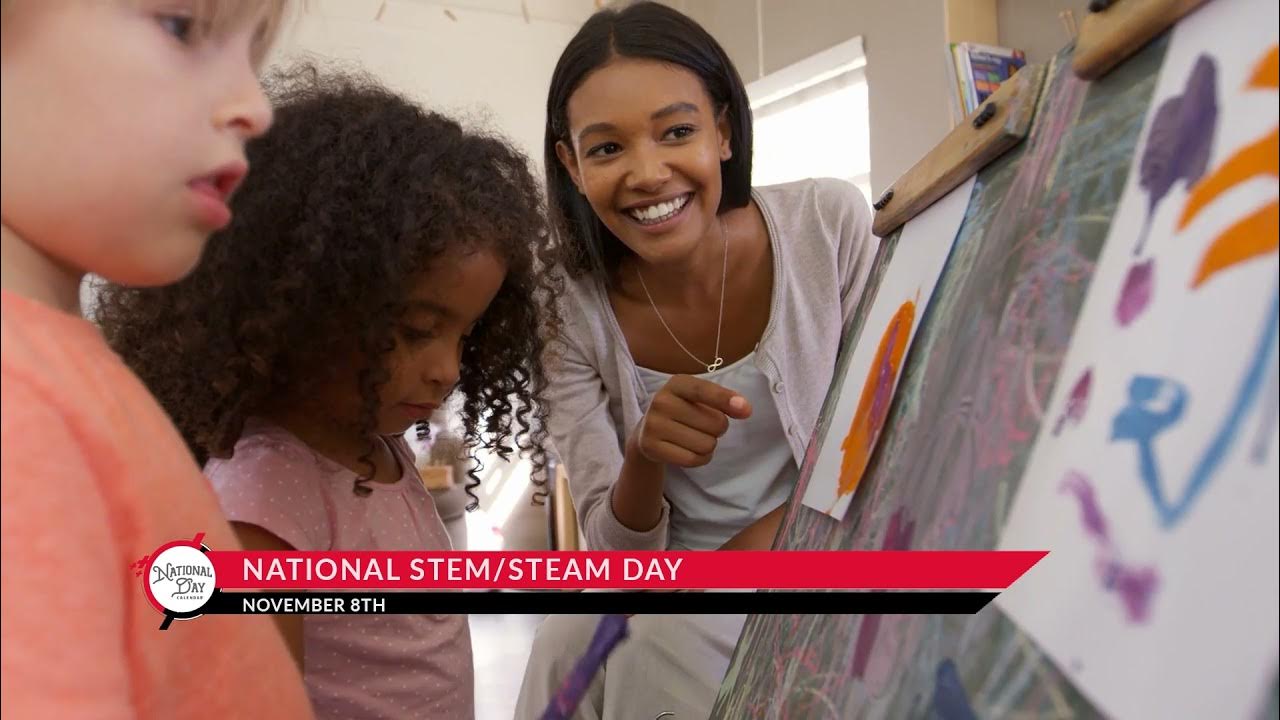 National S T E M S T E A M Day - November 8 - YouTube