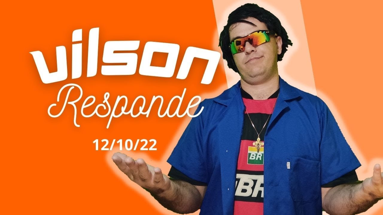 Vilson RESPONDE #22 - {12/10/22} - YouTube