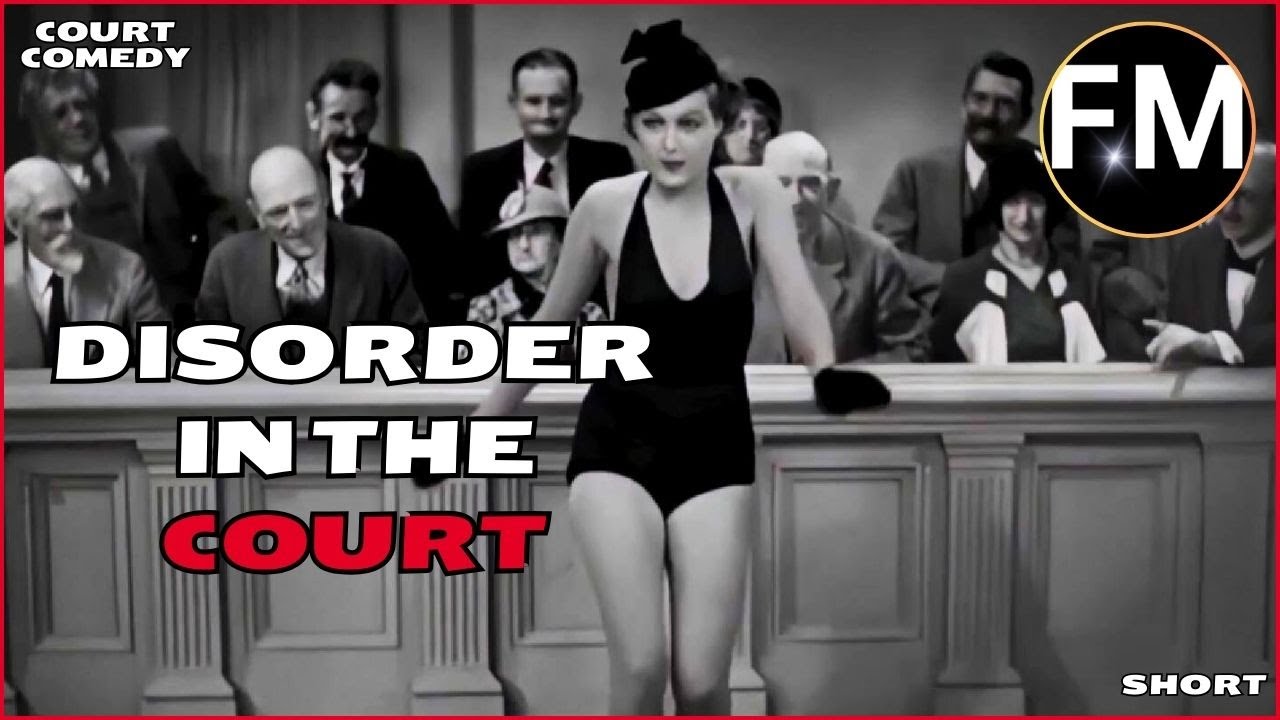 Disorder in the Court (1936) Short Film | Court Comedy | Crime ...
